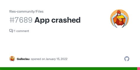 App Crashed · Issue 7689 · Files Communityfiles · Github