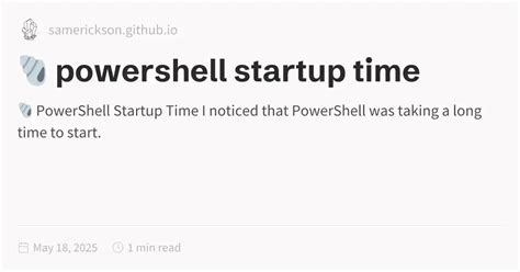 🐚 Powershell Startup Time