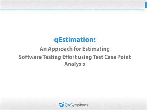 Test Estimation Using Test Case Point Analysis Method Ppt