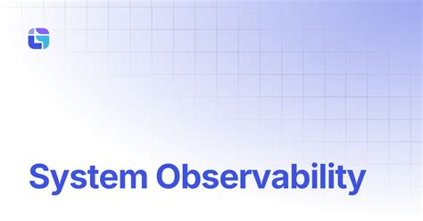 System Observability Glik
