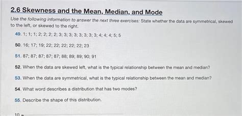 Solved 2 6 Skewness And The Mean Median And Mode Use The Chegg Com