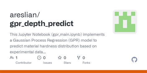 Github Aresliangprdepthpredict This Jupyter Notebook Gprmainipynb Implements A