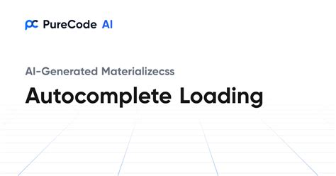 build great materializecss autocomplete loading components faster using