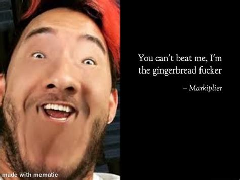 you can t beat me i m the gingerbread fucker mavkiplier ifunny