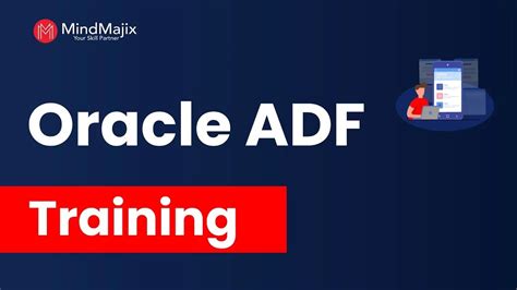 Oracle Application Development Framewok Adf Basics Oracle Adf