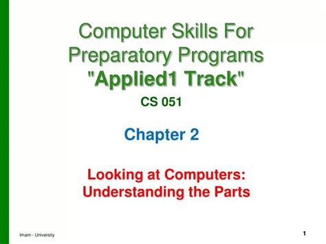 PPT - Computer Skills For Preparatory Programs " Applied1 Track ...