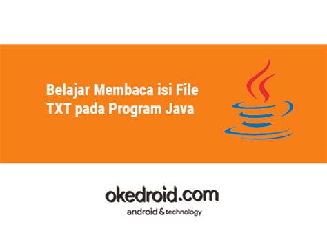 Belajar Membaca Isi File Txt Dengan Scanner Di Jadwal Java Java Media