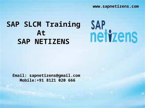 Pptx Sap Slcm Online Training Sap Slcm Training Sap Netizens