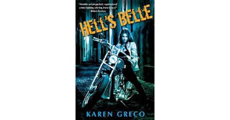 Hell S Belle Hell S Belle 1 By Karen Greco