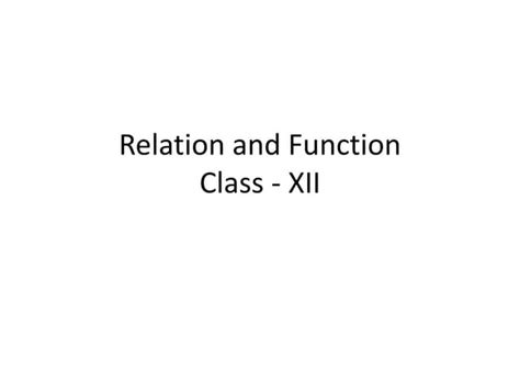 Class Xi Ch 2 Relations And Functions Pdf