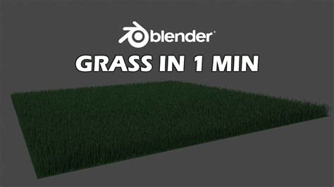 Create Realistic Grass In Minute In Blender YouTube