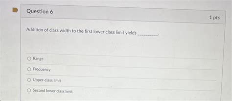 solved addition of class width to the first lower class