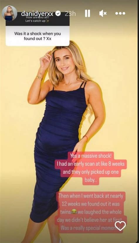 It Was A Massive Shock Pregnant Dani Dyer Reveals Update On Twins