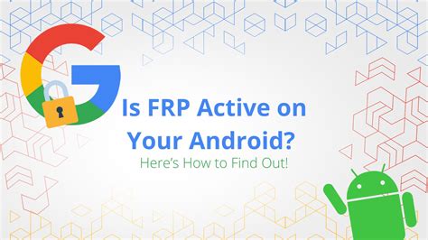 How To Check If Frp Is Enabled On Your Android Device