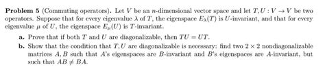 solved problem 5 commuting operators let v be an