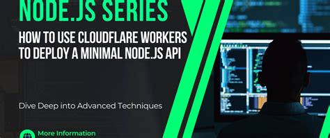 How To Use Cloudflare Workers To Deploy A Minimal Nodejs Api Dev Community