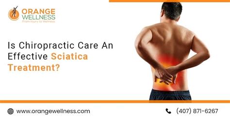Is Chiropractic Care An Effective Sciatica Treatment Orange Wellness