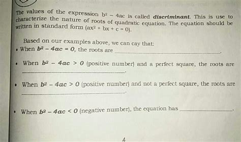 Solved The Values Of The Expression B2 4ac Is Called Discriminant This Is Use To Characterize