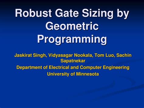 ppt robust gate sizing by geometric programming powerpoint
