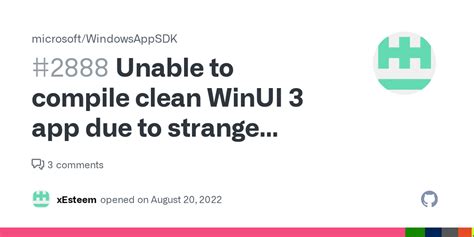 Unable To Compile Clean Winui 3 App Due To Strange Windowsappruntime Dependency Issue · Issue