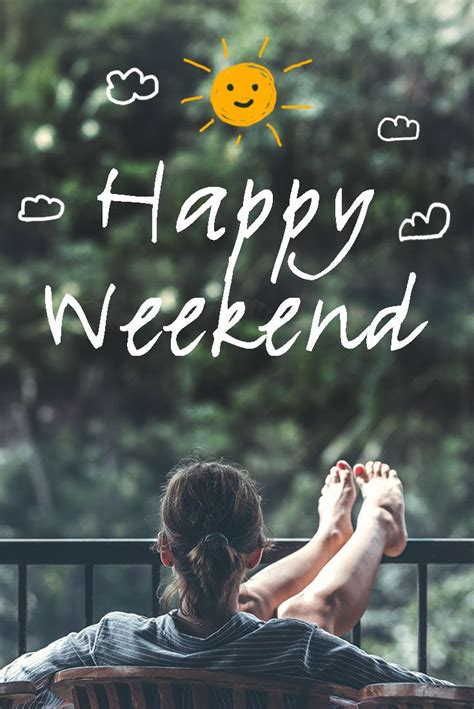 Have A Relaxing Weekend