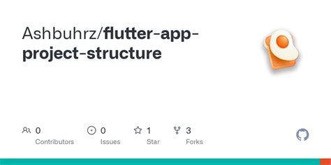 Github Ashbuhrz Flutter App Project Structure