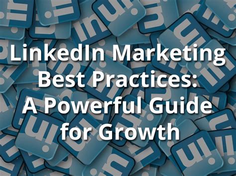 10 Linkedin Marketing Best Practices A Guide For Growth Startupdevkit