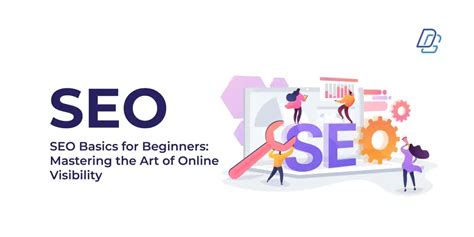 Seo Basics For Beginners Beginners Free Guide 2023