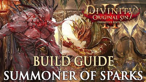 Divinity Original Sin 2 Definitive Edition Builds Summoner Of Sparks Warrior Summoner Build