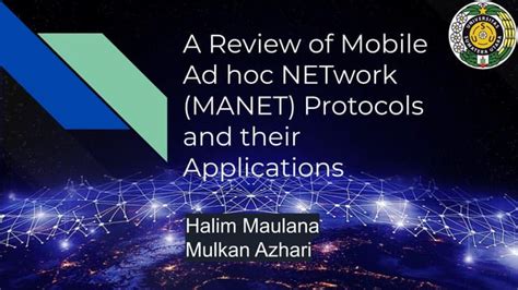 A Review Of Mobile Ad Hoc Network Manet Protocol Ppt