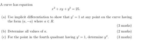 Solved A curve has equation x² xy y 25 a Use Chegg com
