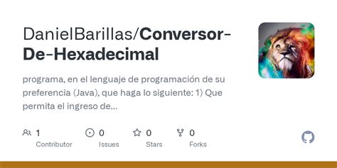 Github Danielbarillasconversor De Hexadecimal Programa En El