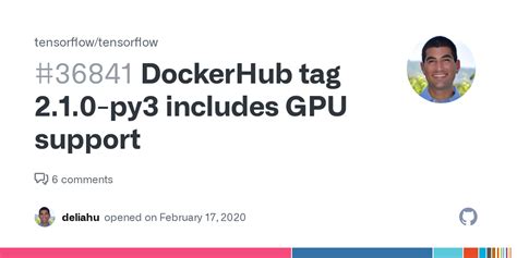 Dockerhub Tag 210 Py3 Includes Gpu Support · Issue 36841