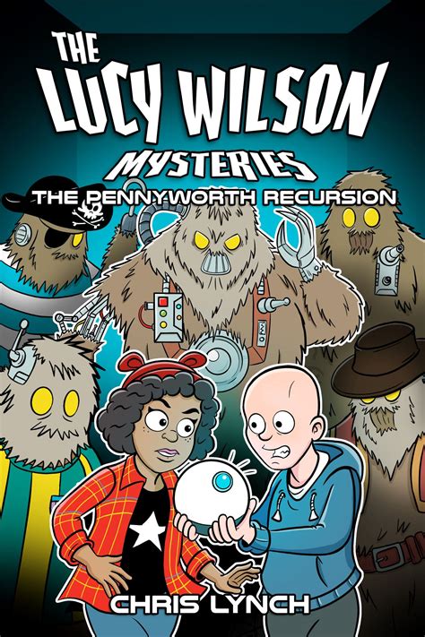 The Lucy Wilson Mysteries The Pennyworth Recursion