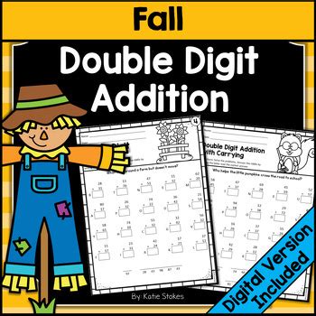 Fall Math Double Digit Addition Worksheets Print Digital By Katie Stokes