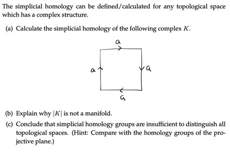 solved the simplicial homology can be defined calculated for