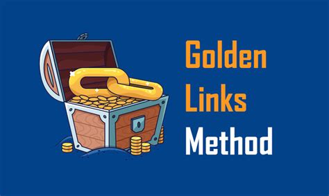 Golden Links Method Get Natural Backlinks From Real Sites In Your