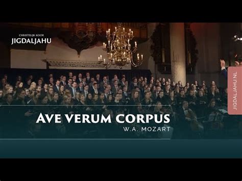 Ave Verum Corpus Chr Koor Jigdaljahu Youtube Music
