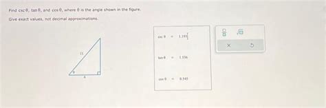 Solved Find Csc 0 Tan 0 And Cos 0 Where Is The Angle