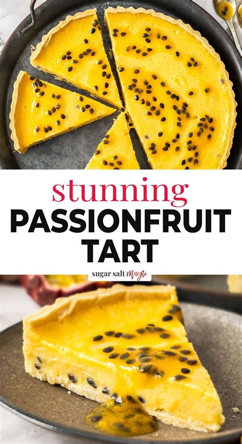 Passionfruit Tart Recipe Fruit Tart Recipe Passionfruit Recipes Tart Recipes