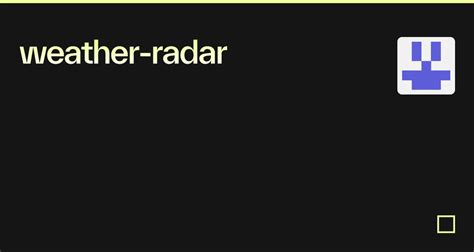 Weather Radar Codesandbox