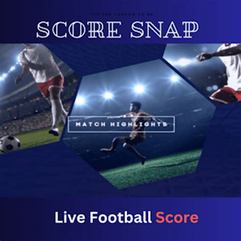 Scoresnap Live Football Score For Android Download