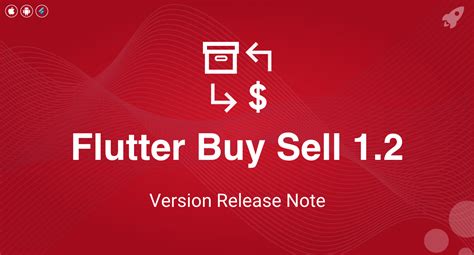 Flutter Buysell V12 Version Release Panacea Soft