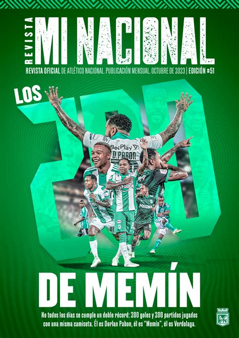 Nueva EdiciÓn De La Revista Mi Nacional 51 Atlético Nacional