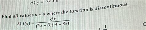 solved find all values x a where the function is