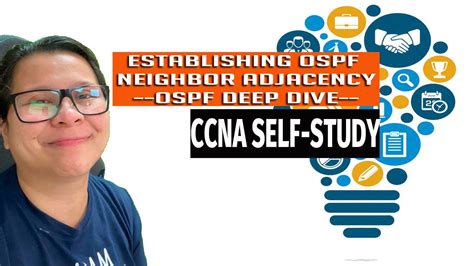 OSPF Deep Dive Establishing OSPF Neighbor Adjacency CCNA FREE CCNA Training Courses And