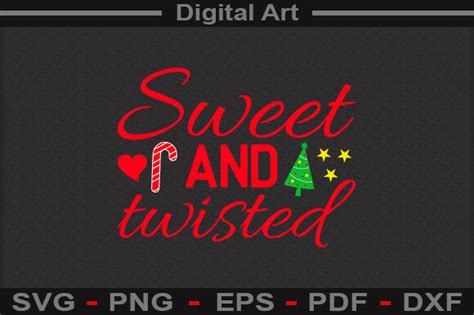 Sweet And Twisted Svg File Graphic By Digitalart · Creative Fabrica Sweet And Twisted Svg File Graphic By Digitalart · Creative Fabrica
