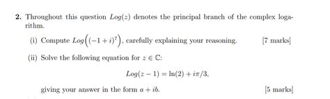 Solved Throughout This Question Log Z Denotes The Chegg