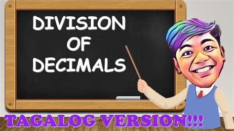 Division Of Decimal Numbers In Tagalog Youtube