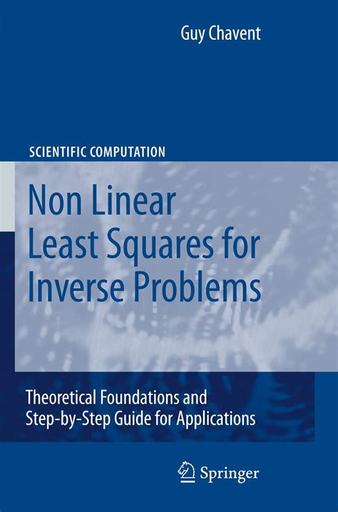 Nonlinear Least Squares For Inverse Problems Theoretical Foundations